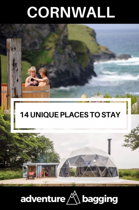 14 Unique Places To Stay In Cornwall - Adventure Bagging